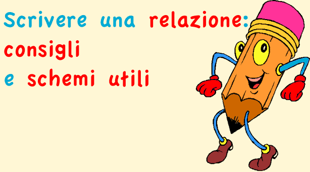 Come scrivere una relazione: consigli e schemi utili - Metodo di studio ... Come scrivere una relazione: consigli e schemi utili - Metodo di studio ...